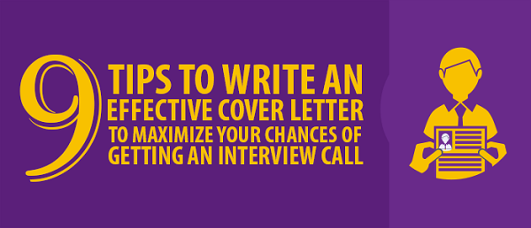 9 Tips to get You Started with Effective Cover Letter